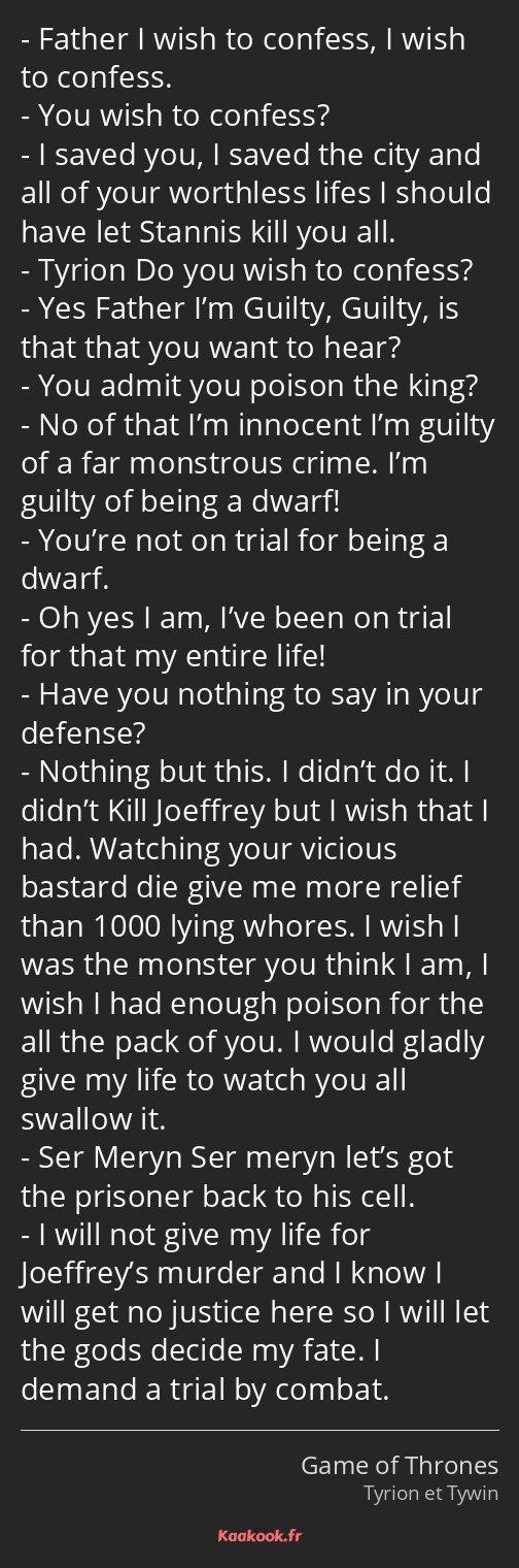 Citation « Father I wish to confess, I wish to confess… » - Kaakook