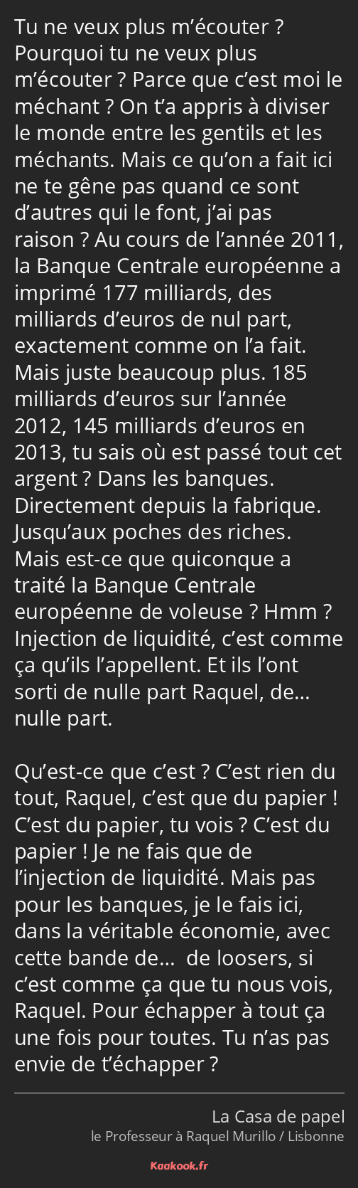 Citation Tu Ne Veux Plus Mécouter Pourquoi Tu Ne Kaakook