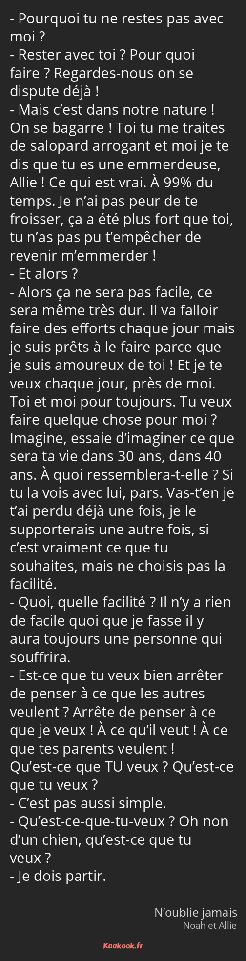 Citation Pourquoi Tu Ne Restes Pas Avec Moi Rester Kaakook